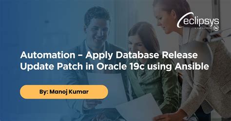 Eclipsys Solutions Inc On Linkedin Automation Apply Database Release Update Patch In Oracle