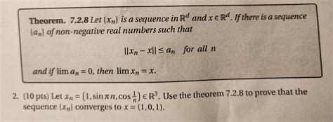 Solved Theorem 728 Let Xn Is A Sequence In Rd And X∈rd