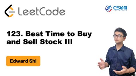 【edward】leetcode 123 Best Time To Buy And Sell Stock Iii 买卖股票的最佳时机 Iii 算法面试北美求职刷题留学生