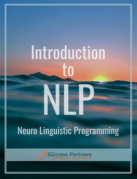 introduction to nlp — the success partners nlp mindset coach julie