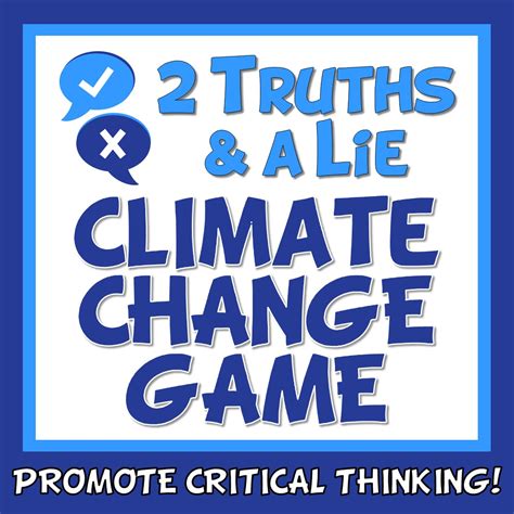 Climate Change Activity 2 Truths And A Lie Game Flying Colors Science