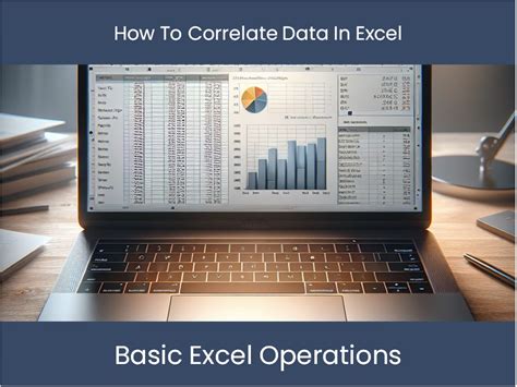 Excel Tutorial How To Correlate Data In Excel Excel