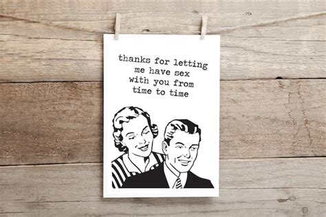 Thanks For Letting Me Have Sex With You From Time To Time Etsy
