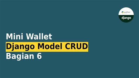 Django Model Crud Part 6 Mini Wallet Youtube