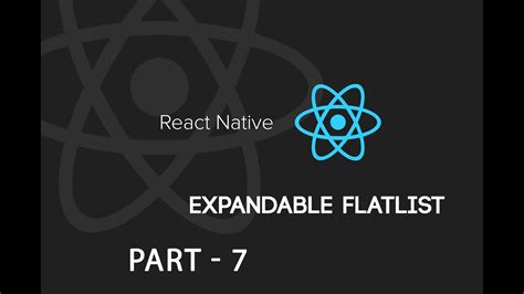 React Native Part 7 Expandable Flat List On React Native In Hindi Youtube