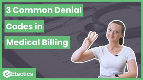 Video Etactics On Linkedin 3 Common Denial Codes In Medical Billing