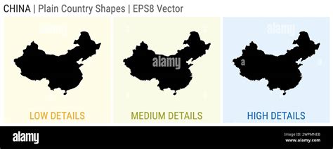 China Plain Country Shape Low Medium And High Detailed Maps Of