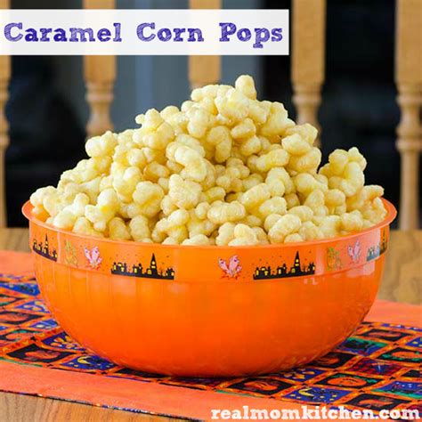 Caramel Corn Pops Real Mom Kitchen