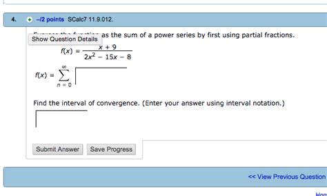Solved Express The Function As The Sum Of A Power Series By