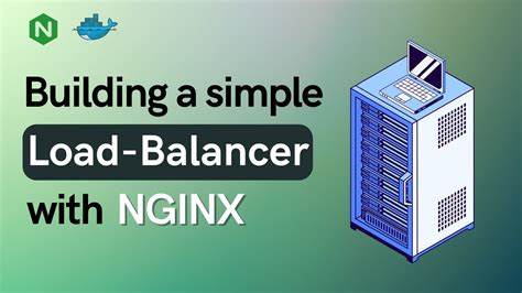 How To Build A Simple Load Balancer In Your Machine Using Nginx Docker Youtube