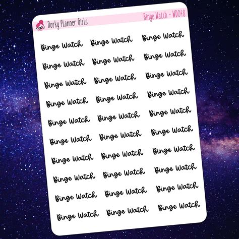 Binge Watch Script Stickers Dorky Planner Girls