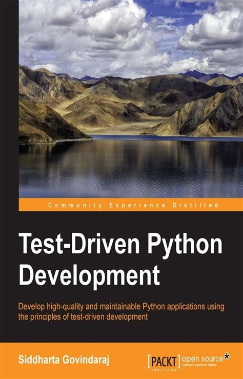 Test Driven Python Development By Siddharta Govindaraj Ebook Everand