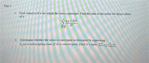 solved 1 find value s of x for which the series converges