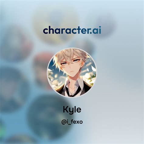Chat With Kyle Character Ai Personalized Ai For Every Moment Of Your Day