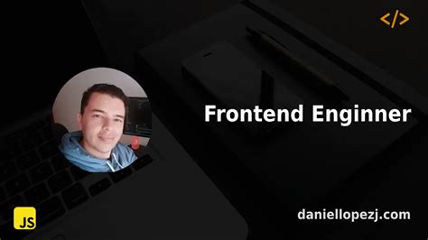 Daniel López Frontend Javascript Vue Css