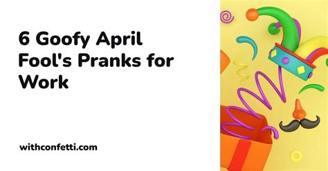 Virtual April Fools Pranks For Work Confetti 🎉