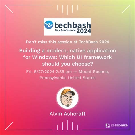 speaking at techbash 2024 on windows ui framework choices alvin ashcraft