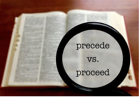 Precede Vs Proceed Blog Spring Cedars