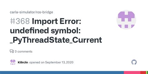 import error undefined symbol pythreadstate current · issue 368