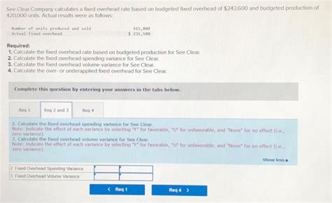 solved see clear company calculates a fixed overhead rate