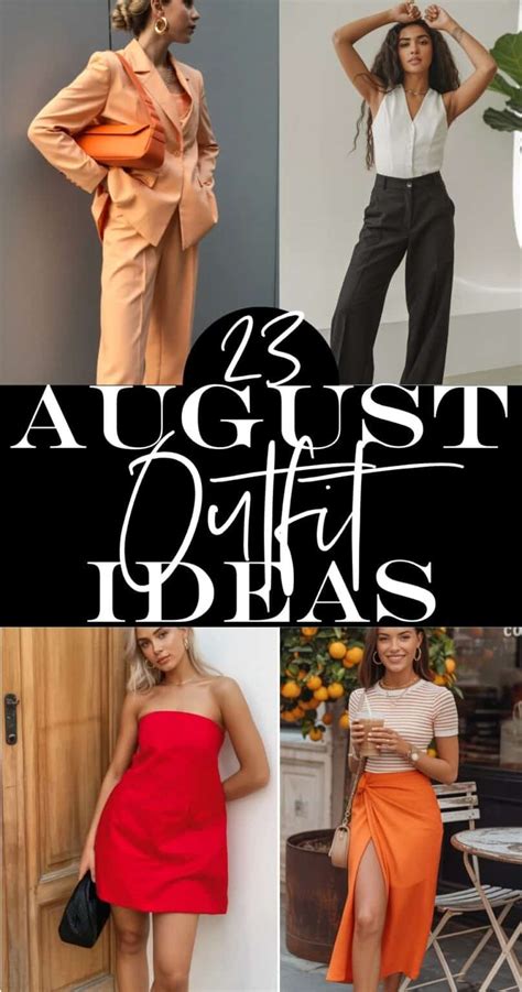 23 Chic And Stylish August Outfit Ideas