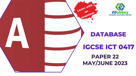 Paper 22 May June 2023 Igcse Ict 0417 Practical Database Youtube