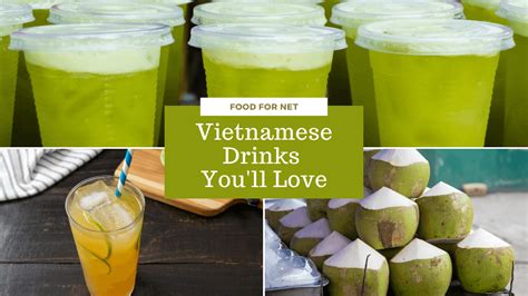 Vietnamese Drinks That Are Interesting Unusual And Delicious Food