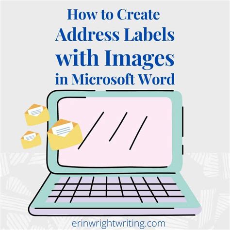 How To Create Printable Address Labels With Images In Microsoft Word