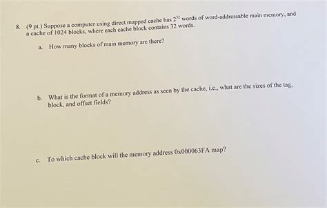 Solved 8 9 Pt Suppose A Computer Using Direct Mapped