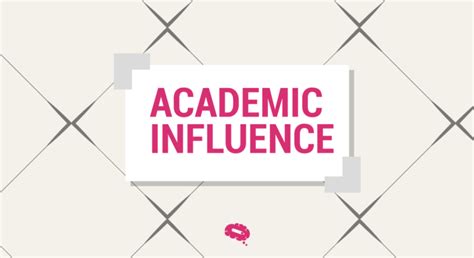 Academic Influence The Metrics That Matter The Most Mind The Graph Blog