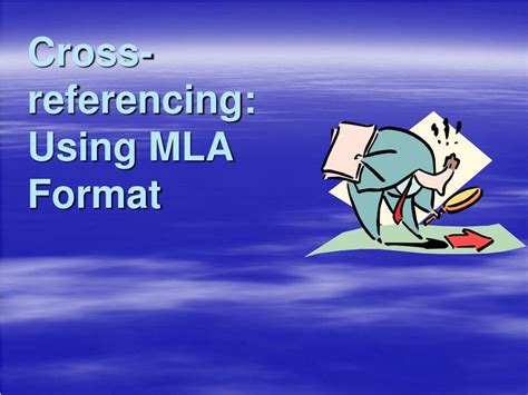 PPT Cross Referencing Using MLA Format PowerPoint Presentation Free Download ID 4603783