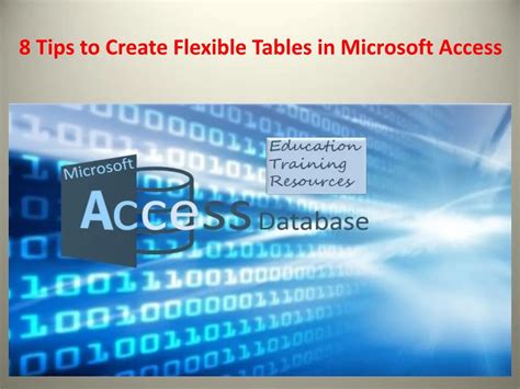 PPT 8 Tips To Create Flexible Tables In Microsoft Access PowerPoint Presentation ID 7769039