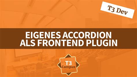 Erstellen Eines Eigenen Accordion Elements Als Frontend Plugin In Typo3 12 Youtube