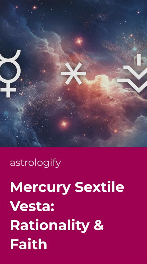 Mercury Sextile Vesta Synastry Natal Transit Composite And Solar