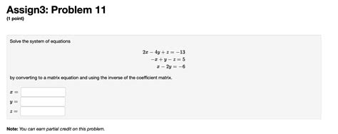 solved assign3 problem 11 1 point solve the system of