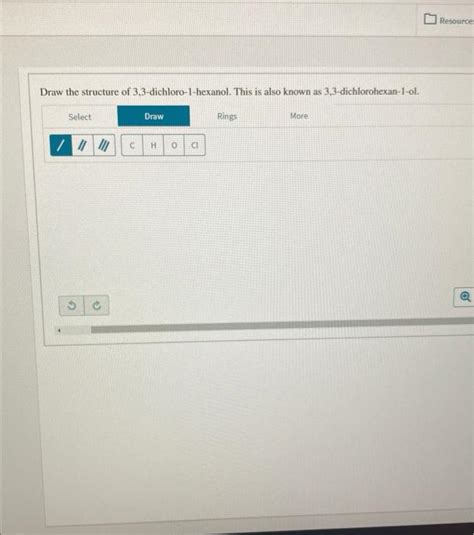 [solved] Draw The Structure Of 3 3 Dichloro 1 Hexanol This