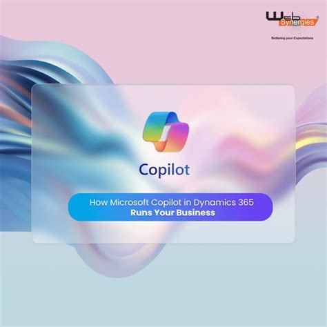 Web Synergies On Linkedin Microsoftcopilot Dynamics365 Businessautomation Customerinsights…