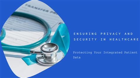 Safeguarding Integrated Patient Data In Small Healthcare Practices