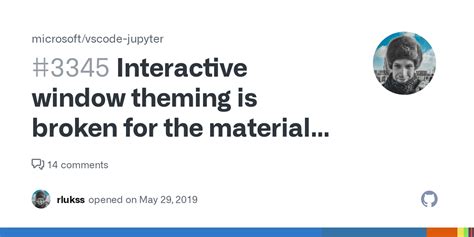 Interactive Window Theming Is Broken For The Material Theme · Issue 3345 · Microsoftvscode