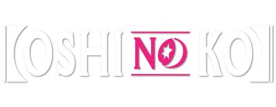 Oshi No Ko Tv Fanart Fanart Tv