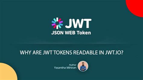 Why Are Jwt Tokens Readable In