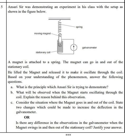 5 Ansari Sir Was Demonstrating An Experiment In His Class With The Setup