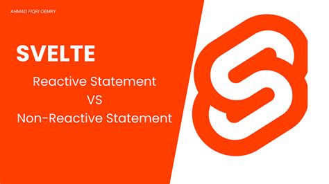 Understanding Reactive Statements Vs Normal Statements In Svelte By Ahmad Fiqri Oemry Jun
