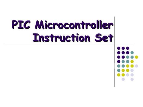 Chp5 Pic Microcontroller Instruction Set Copy Ppt