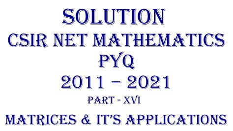 csir net mathematics pyq 2011 2021 part xvi linear algebra