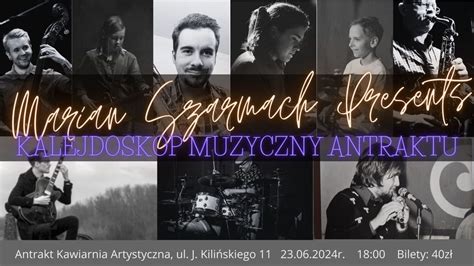 Marian Szarmach Presents Kalejdoskop Muzyczny Antraktu