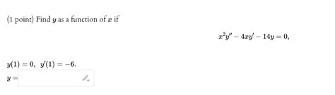 Solved 1 ﻿point ﻿find Y ﻿as A Function Of X