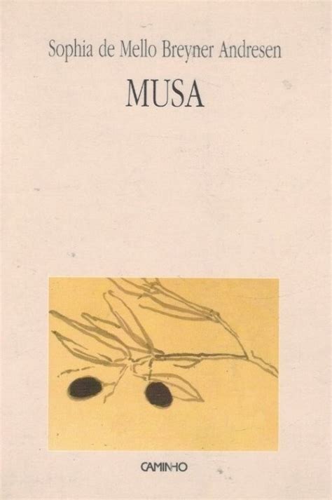 Musa De Sophia De Mello Breyner Andresen Manuseado