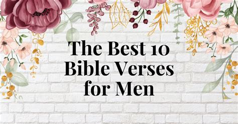 The Best 10 Bible Verses For Men