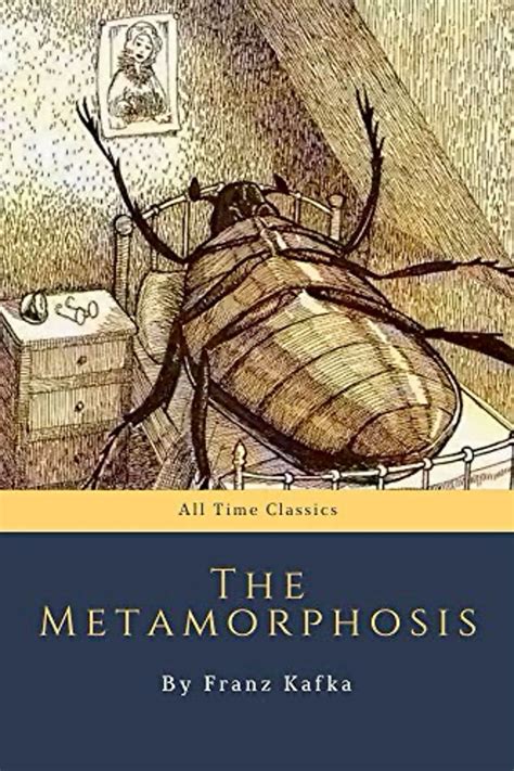 The Metamorphosis By Franz Kafka